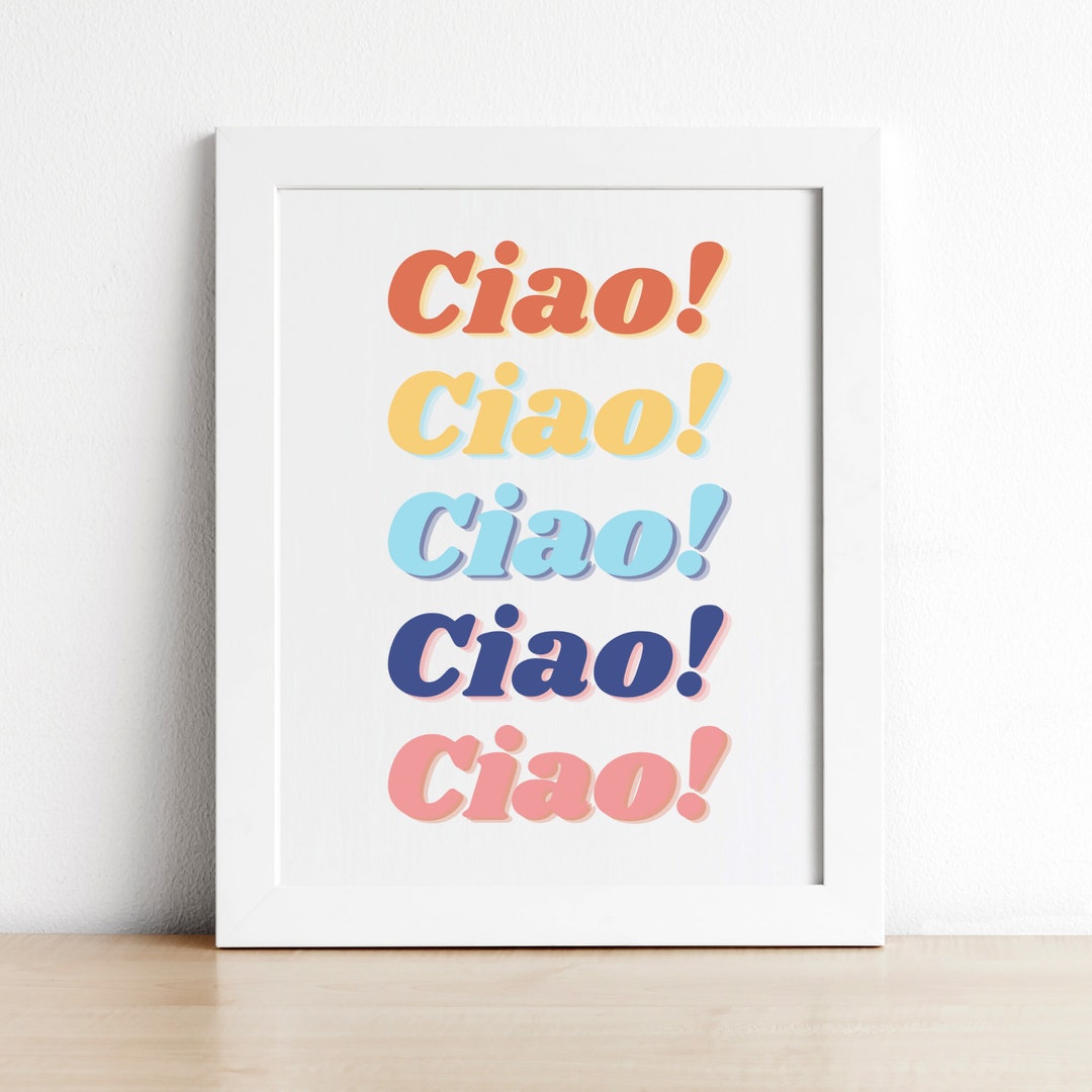 Ciao Art Print, Ciao Printable Poster, Ciao Wall Art, Retro Font Poster ...