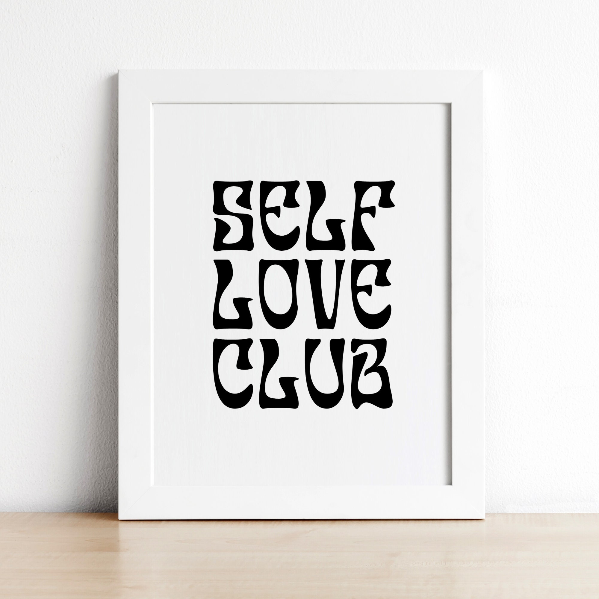 Self Love Club | Printable Poster | Instant Digital Download | DIY ...