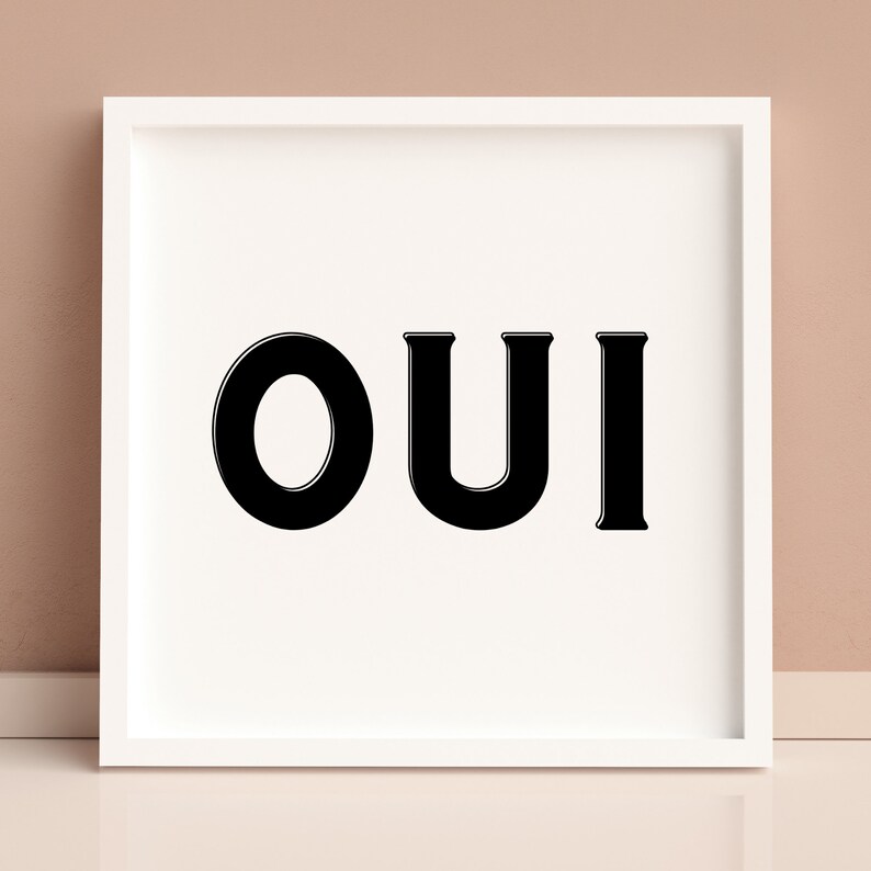 OUI Printable Poster Instant Digital Download Minimal Typography Art ...