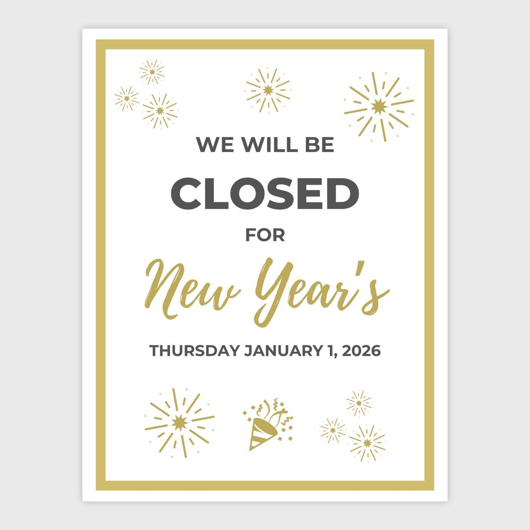 Closed for New Years Sign, Holiday Closed Sign for Business, Store ...