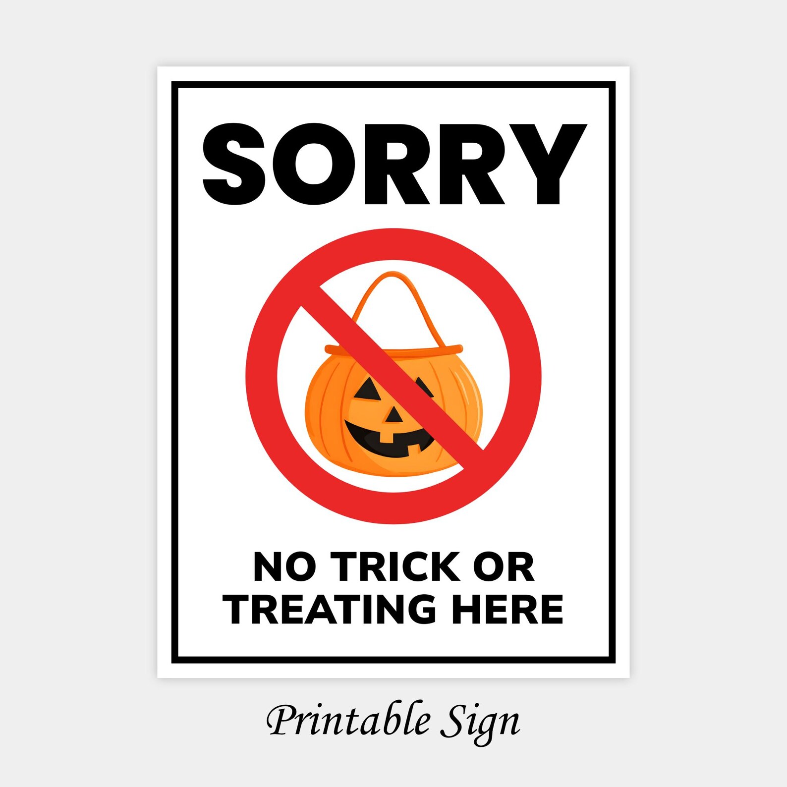 No Trick or Treating Sign (printable) - Etsy