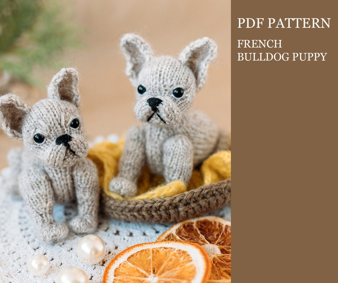 French Bulldog Puppy Knitting Pattern. Little Knitted Realistic Dog ...