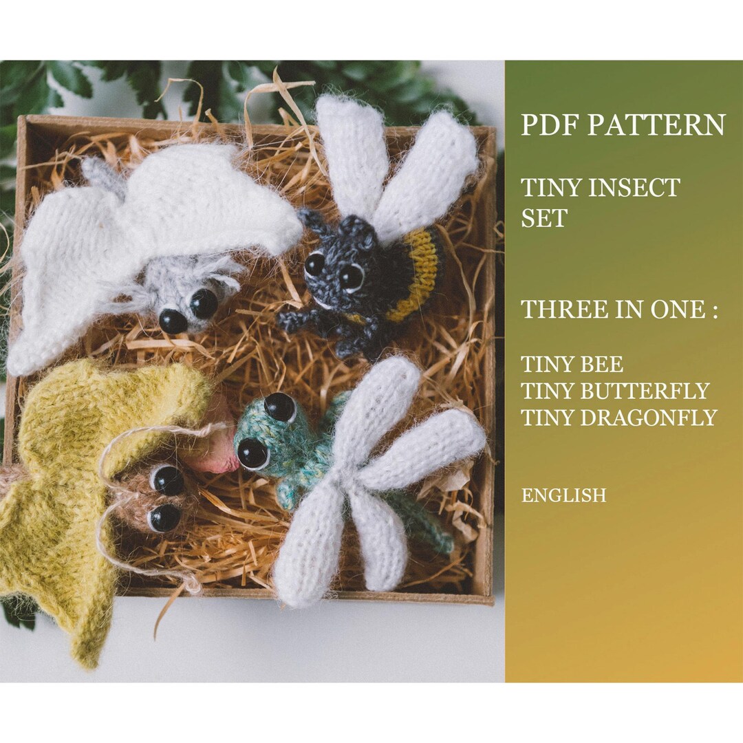 Tiny Insect Set 3 in 1. Bee , Butterfly, Dragonfly Knitting Patterns ...