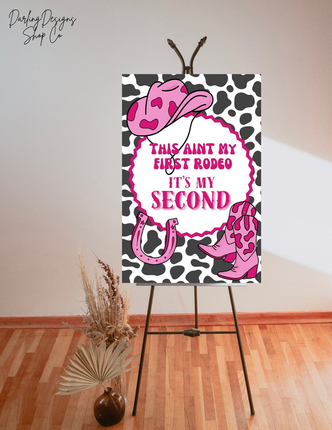 SECOND RODEO Birthday Sign Template, This is My Second Rodeo Birthday ...