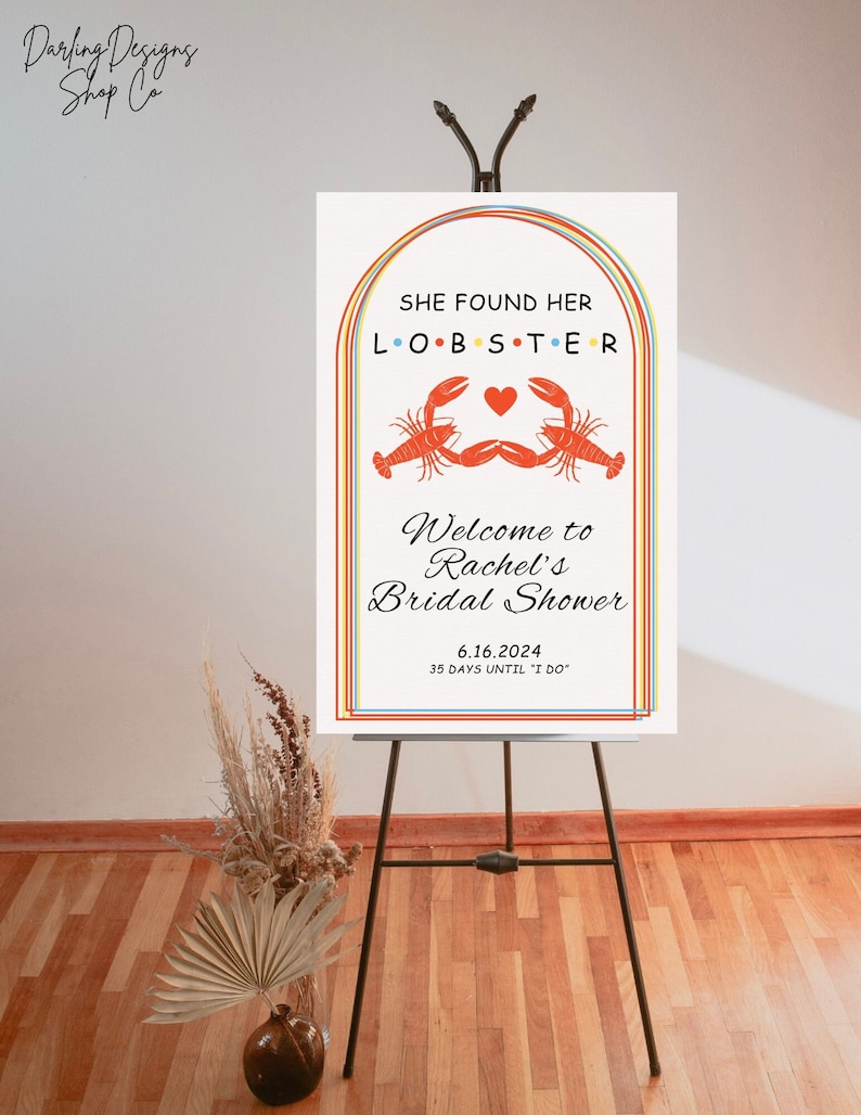 FRIENDS - She Found Her Lobster Bridal Shower Sign Template, Welcome ...