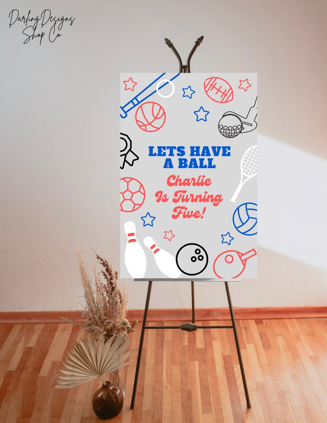 LETS HAVE A BALL Birthday Sign Template, Fifth Birthday Poster, Sports ...