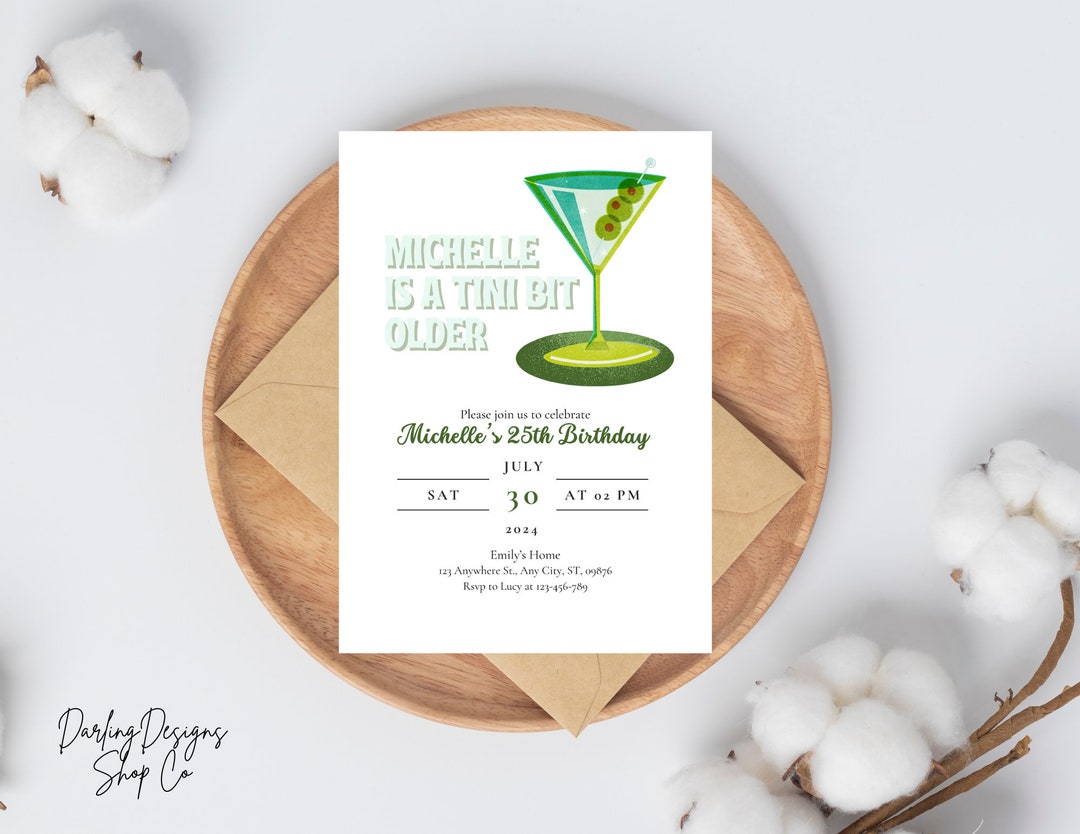 TINI BIT OLDER Green Birthday Invitation Template, Green Marini ...