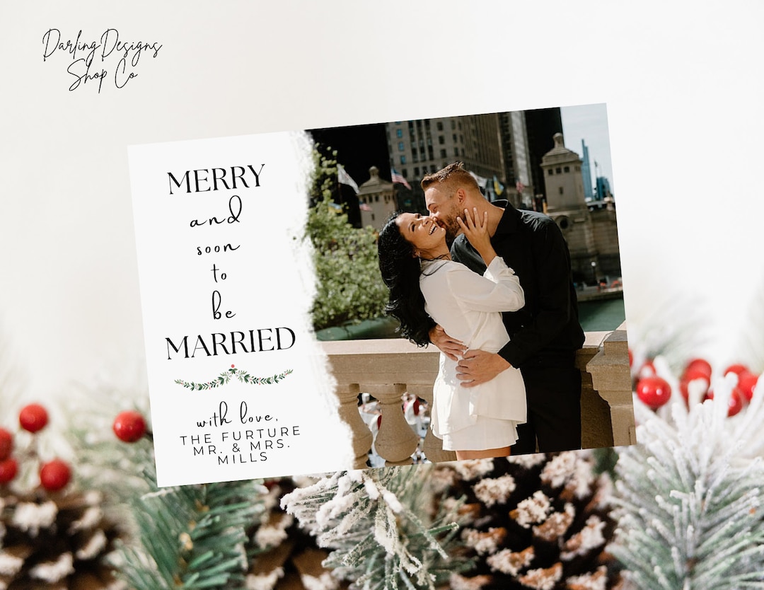 MERRY and Soon to Be MARRIED Christmas Card Template, First Christmas ...