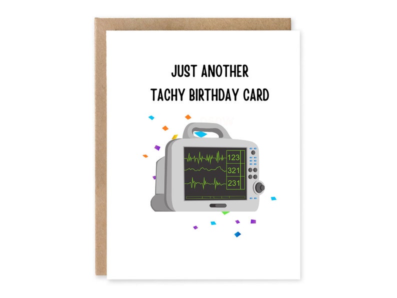 Funny Congratulations Just Another Tachy Birthday Card | Tachycardia ...