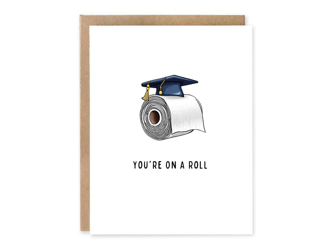 Funny Graduation Card, You're on A Roll , Congratulations Card, College ...