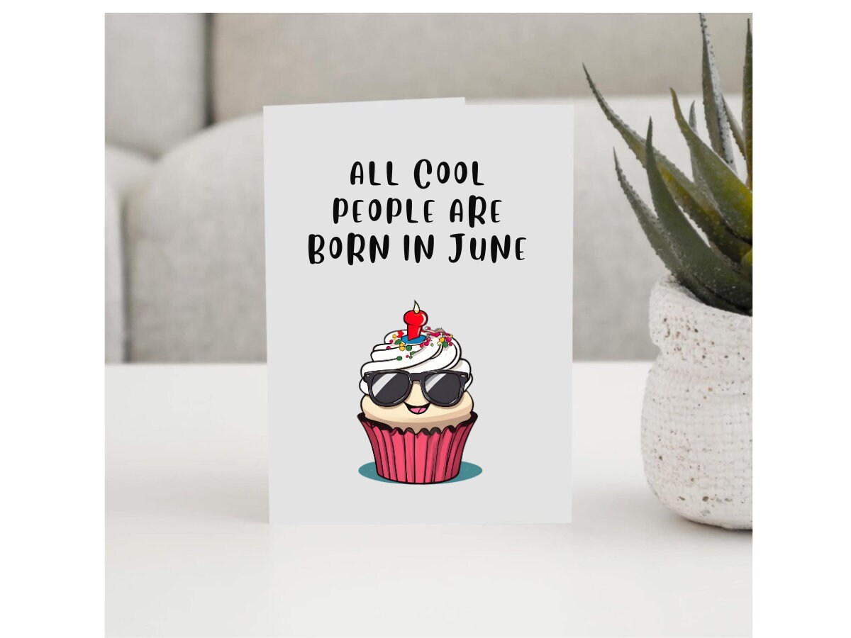 JUNE Birthday Card Funny Birthday Card Birthday Card Sister Funny Punny ...
