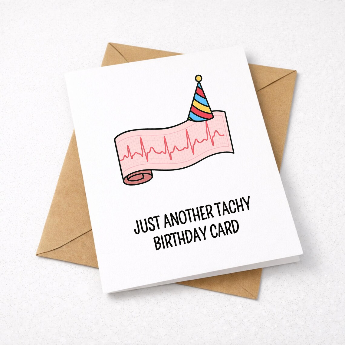 Funny Medical Birthday Card – Just Another Tachy Birthday Card – ECG ...