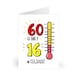 Funny 60th Birthday Card | 16 in Celsius LOL, Gift for 60th, Feel Young ...