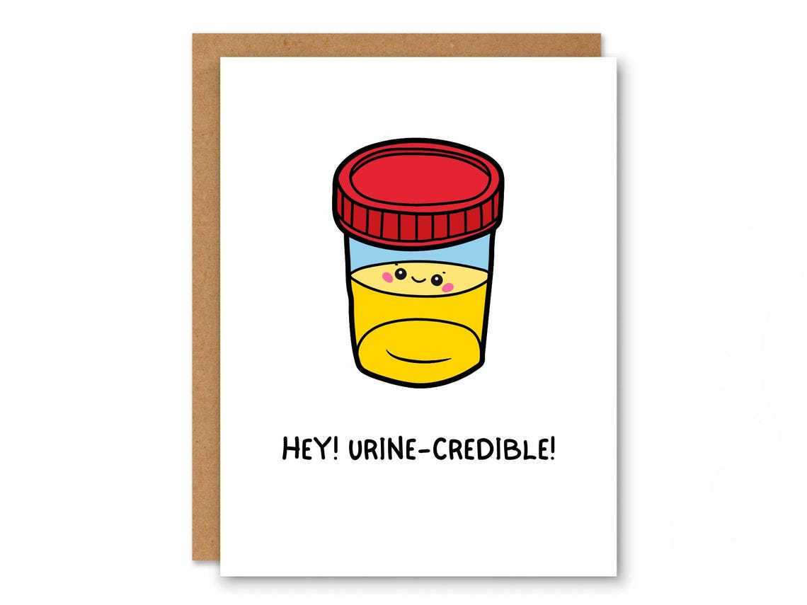 Funny Medical Greeting Card: Urine-credible Doctor/nurse Card - Etsy