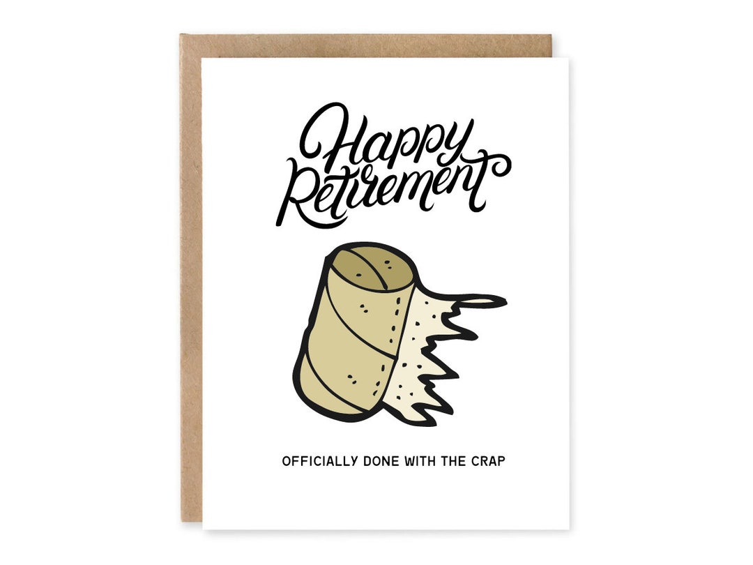 Funny Happy Retirement Card, Officially Done With the Crap - Co-worker ...