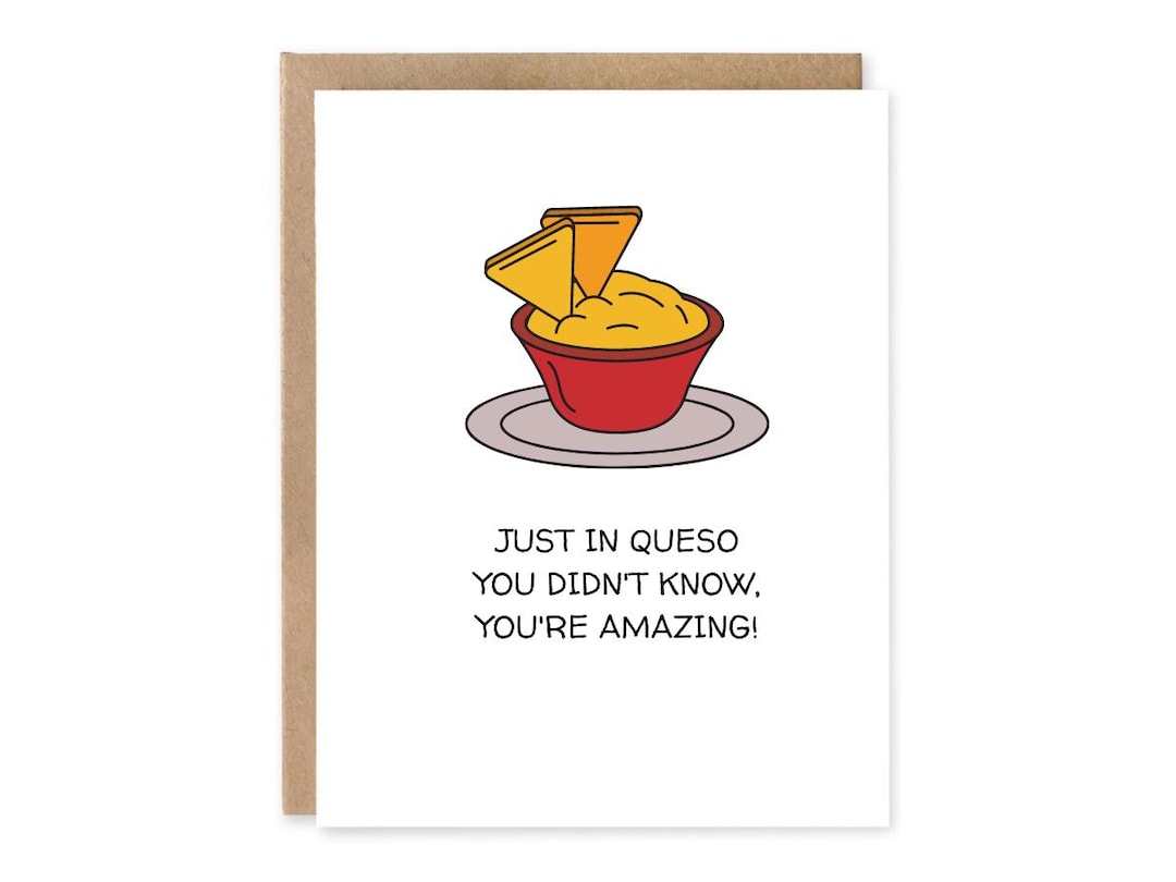 Funny Food Pun Card, You're Great in Queso, Friendship Card - Etsy