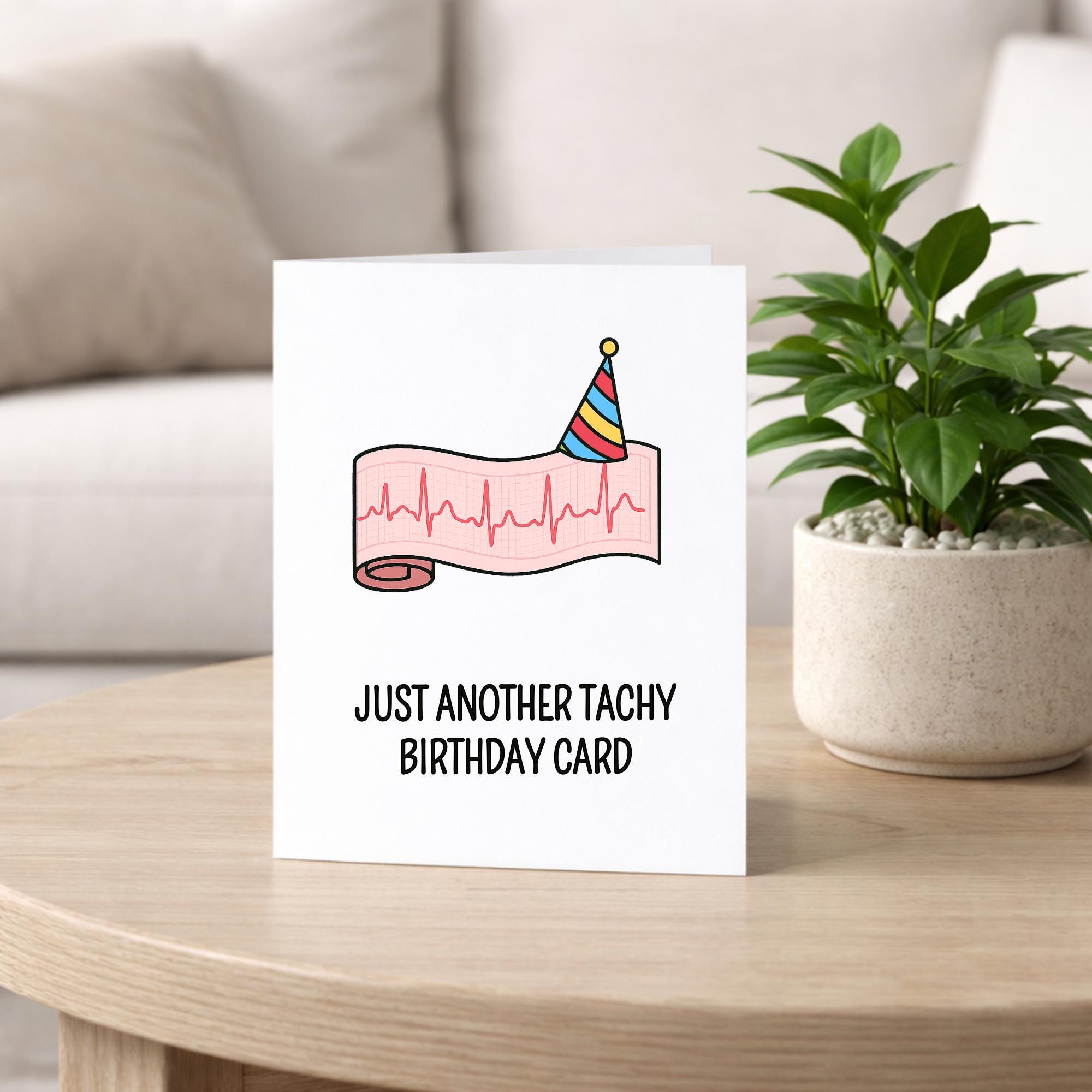 Funny Medical Birthday Card – Just Another Tachy Birthday Card – ECG ...