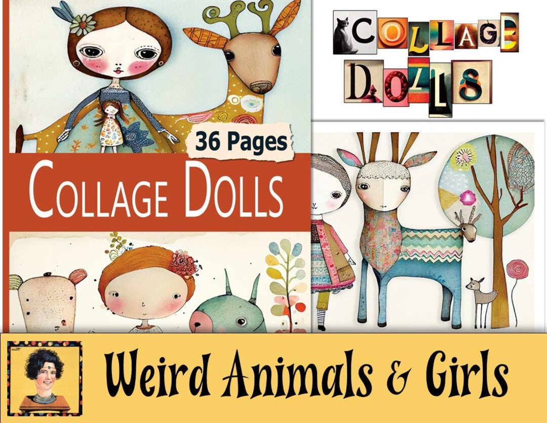 Collage Paper Art Dolls, 36 Weird Girls and Animal Sketches for Art ...