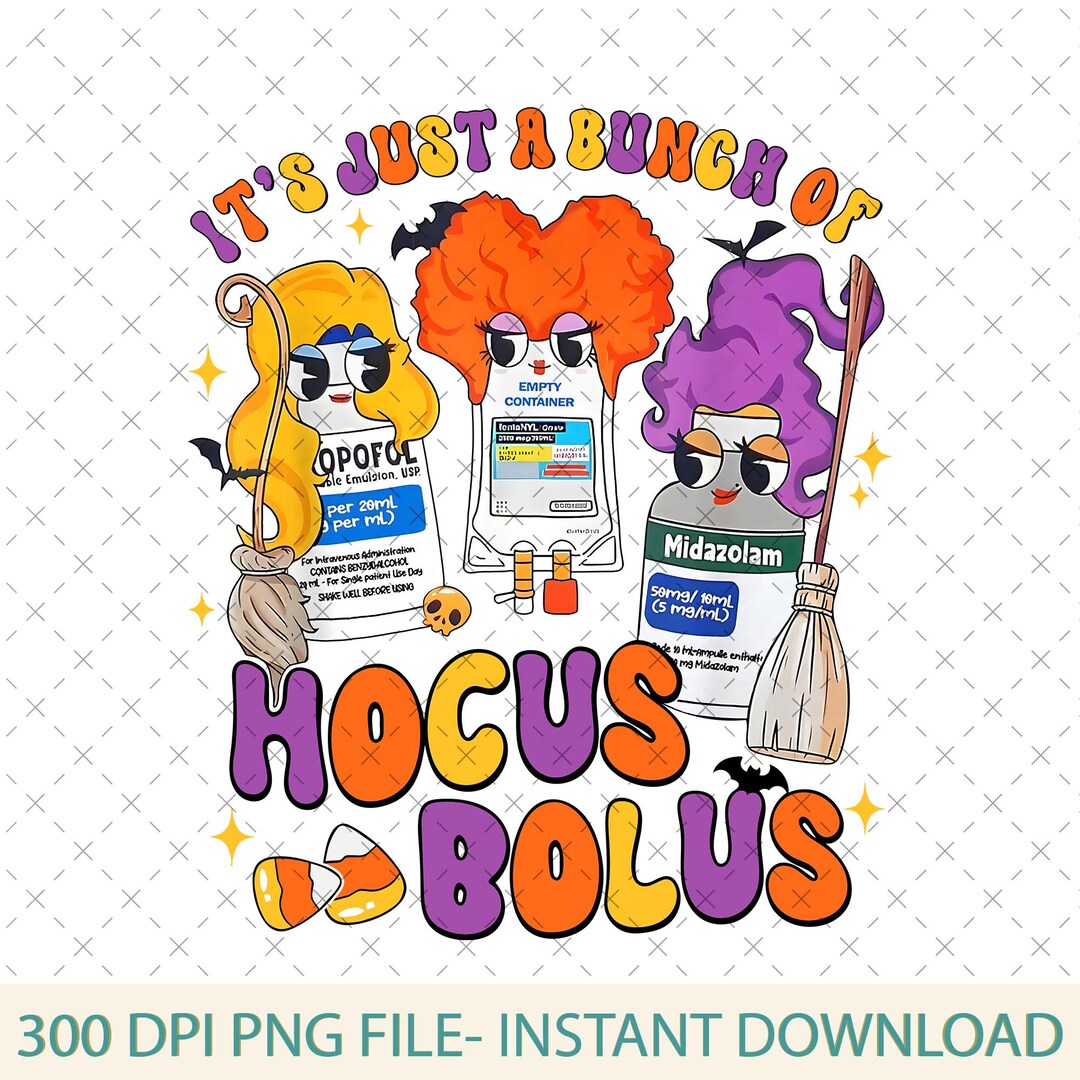 Just A Bunch of Hocuus Boluus Halloween Nurse Png, Witch Vibes Png ...
