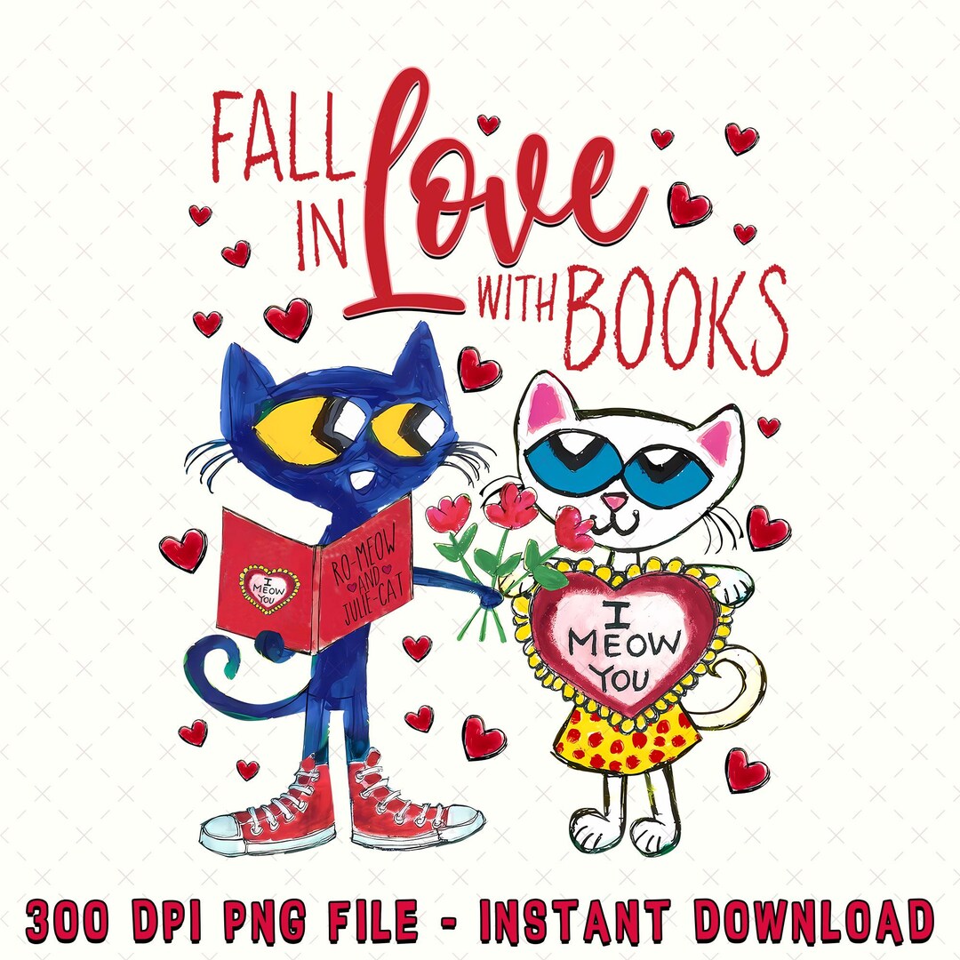 Fall in Love Pete the Cat Valentine Png, Children's Books Png, Teacher ...
