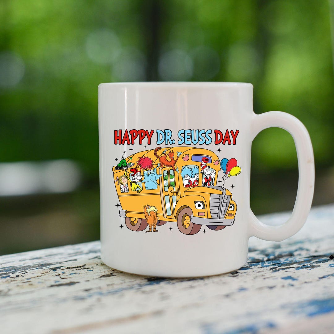 Happy Dr Seuss Day School Bus Mug, 100 Days School Mug, Teacher Life ...