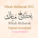 Nikah Mubarak SVG PNG Arabic Calligraphy Islamic Muslim Cricut Design ...