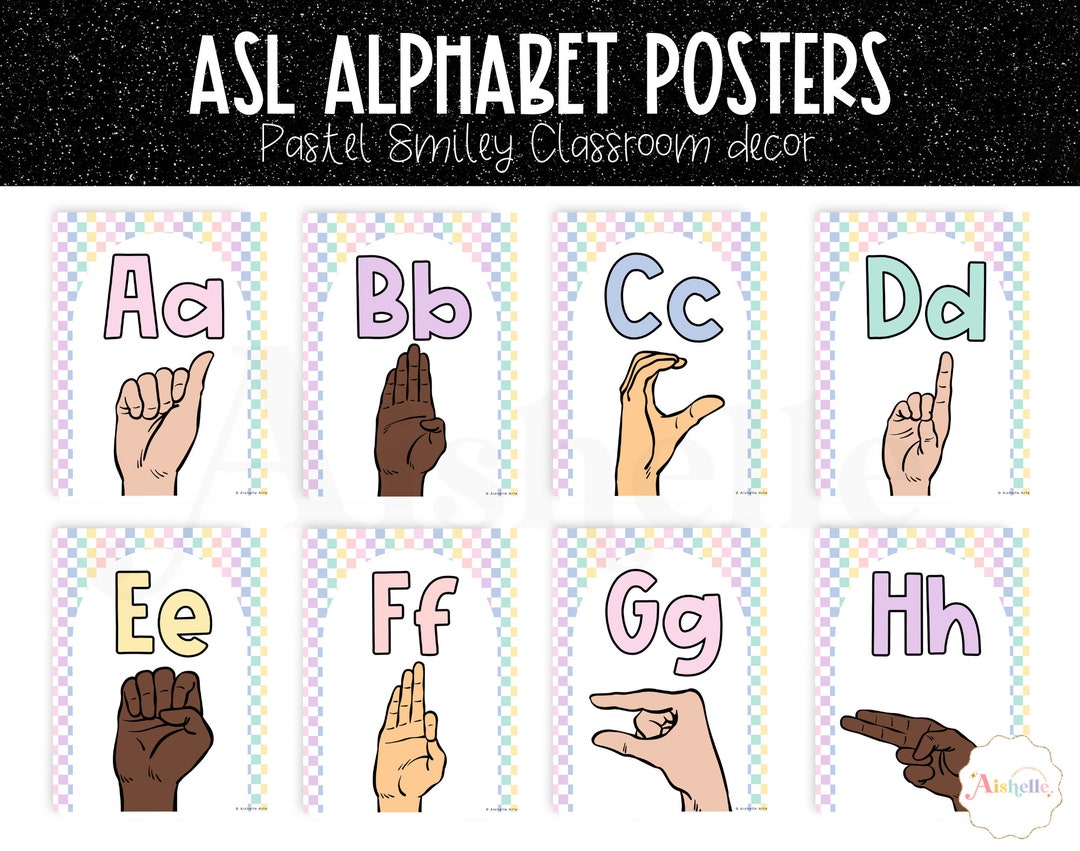 ASL Alphabet Posters | Pastel Happy Faces Classroom Decor | PERSONAL ...