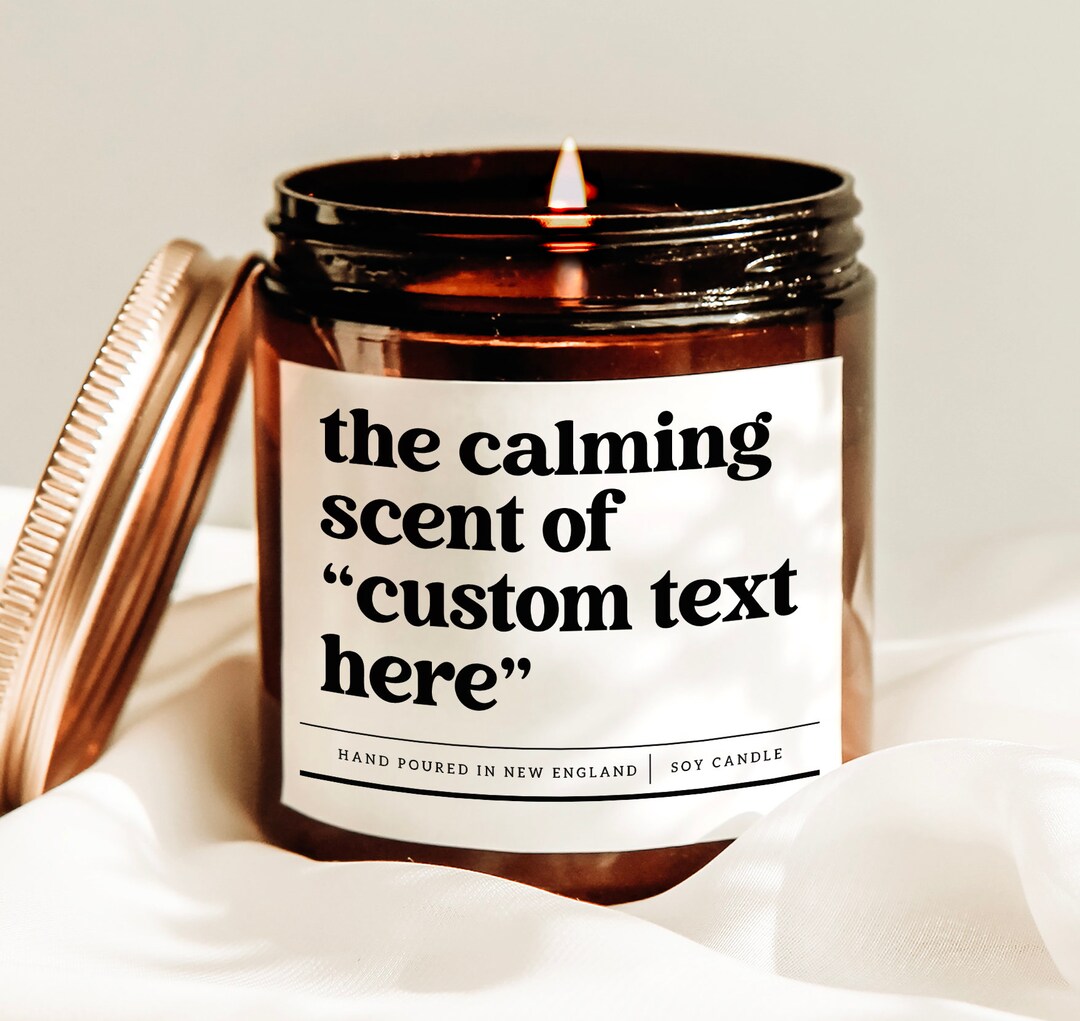 The Calming Scent of the Custom Message Candle, Customized Text Candle ...