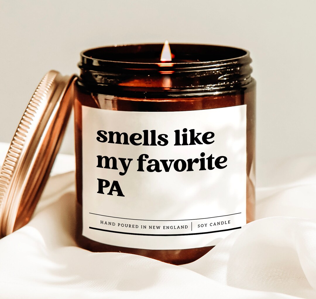 Smells Like My Favorite PA Candle, PA Graduation Gift, School ...