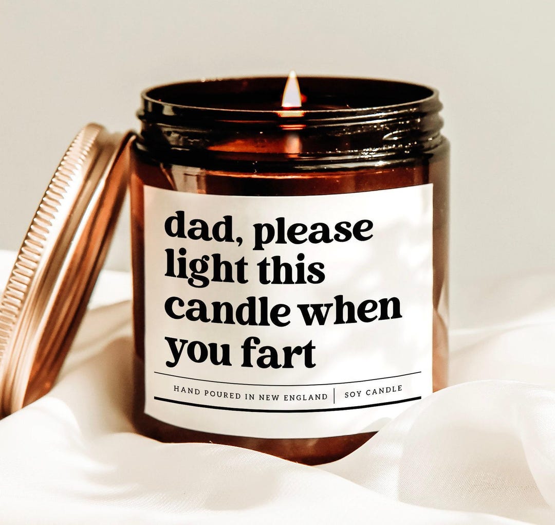 Dad Please Light This Candle When You Fart Candle, Dad Joke Candle ...