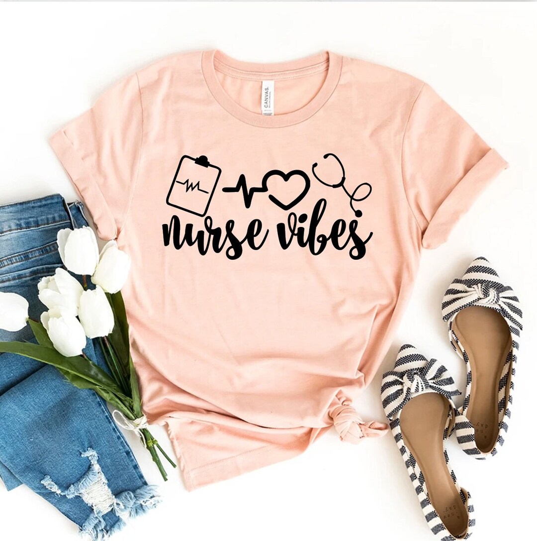 Nurse Vibes T-shirt, Nurse Gift , Nursing Shirt, Nurse Humor Tee ...