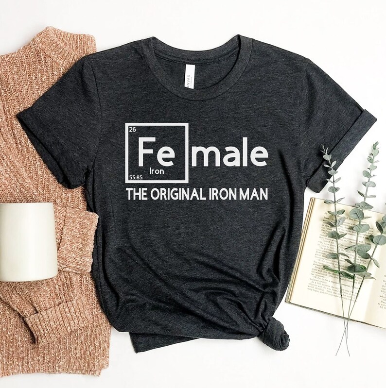Fe Female the Original Iron Man T-shirt Chemistry Female - Etsy