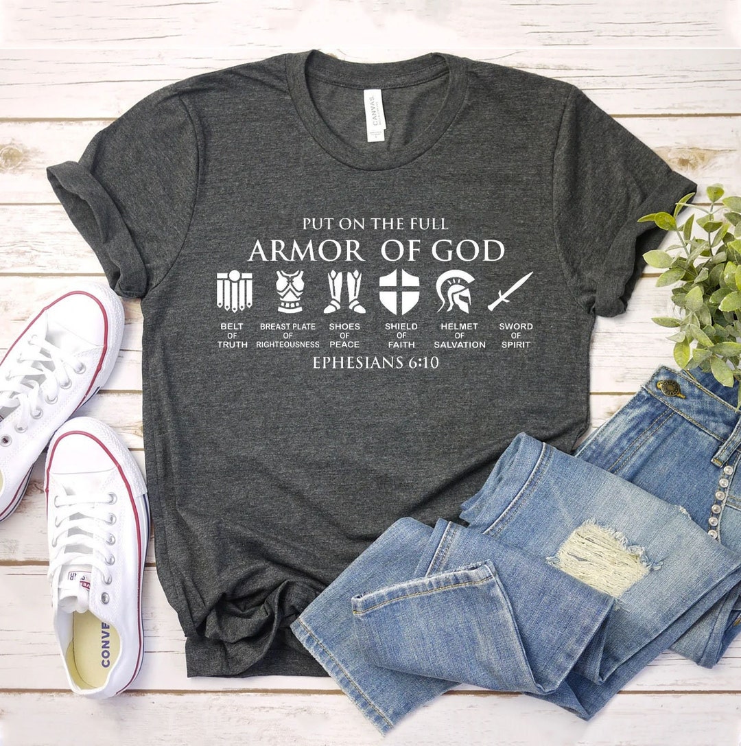 Put on the Full Armor of God T-shirt, Religious Tee, Christian Shirt ...