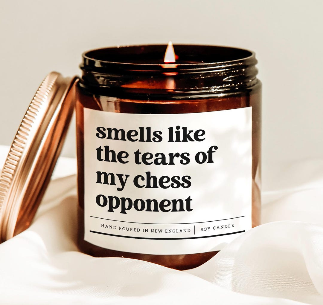 Smells Like the Tears of My Chess Opponent Candle, Chess Player Gift ...