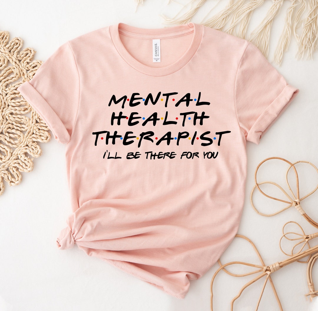 Mental Health Therapist T-shirt, Therapy Shirt, Mental Health Top ...