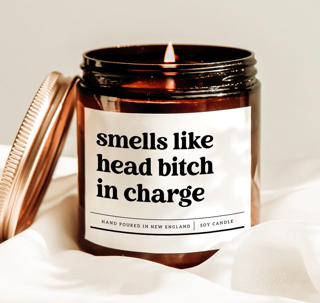 Smells Like Head Bitch in Charge Candle, Maid of Honor Candle, MOH ...
