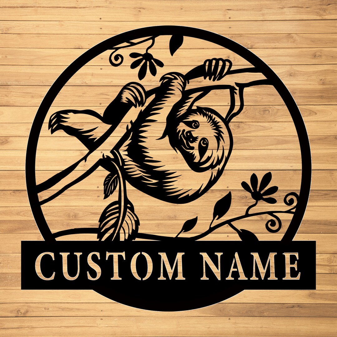 Custom Sloth Metal Wall Sign-personalized Sloth Metal Wall Art-sloth ...