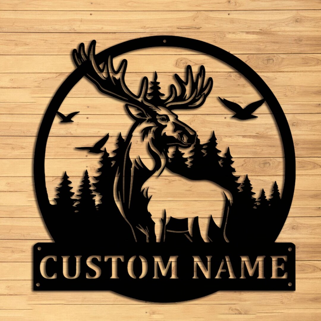 Custom Moose Metal Wall Sign, Personalized Moose Metal Wall Art, Rustic ...