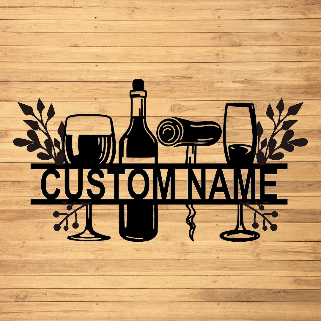 Custom Wine Metal Wall Signs-personalized Wine Metal Wall Art ...
