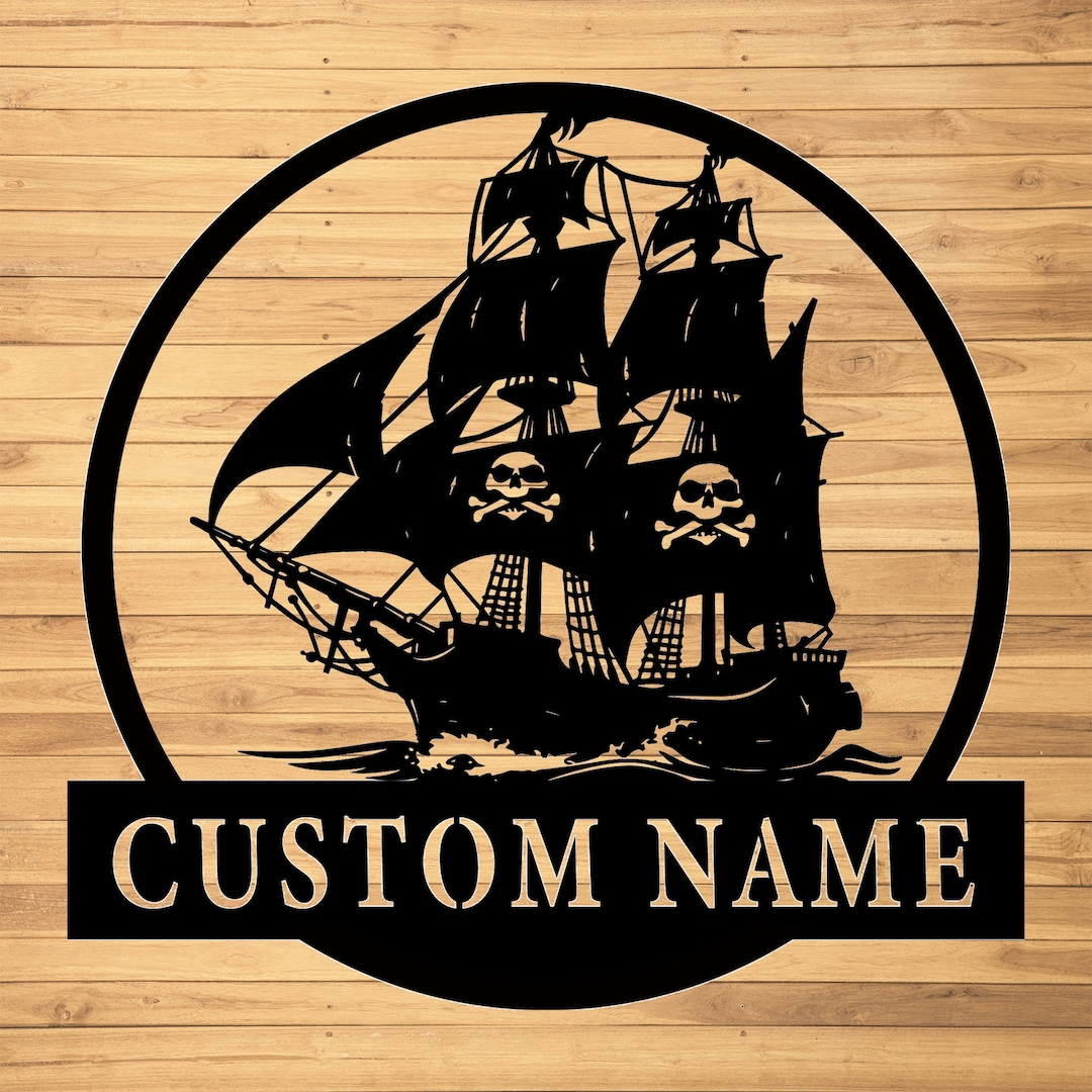 Custom Pirate Ship Metal Wall Sign-personalized Pirate Ship Metal Wall ...