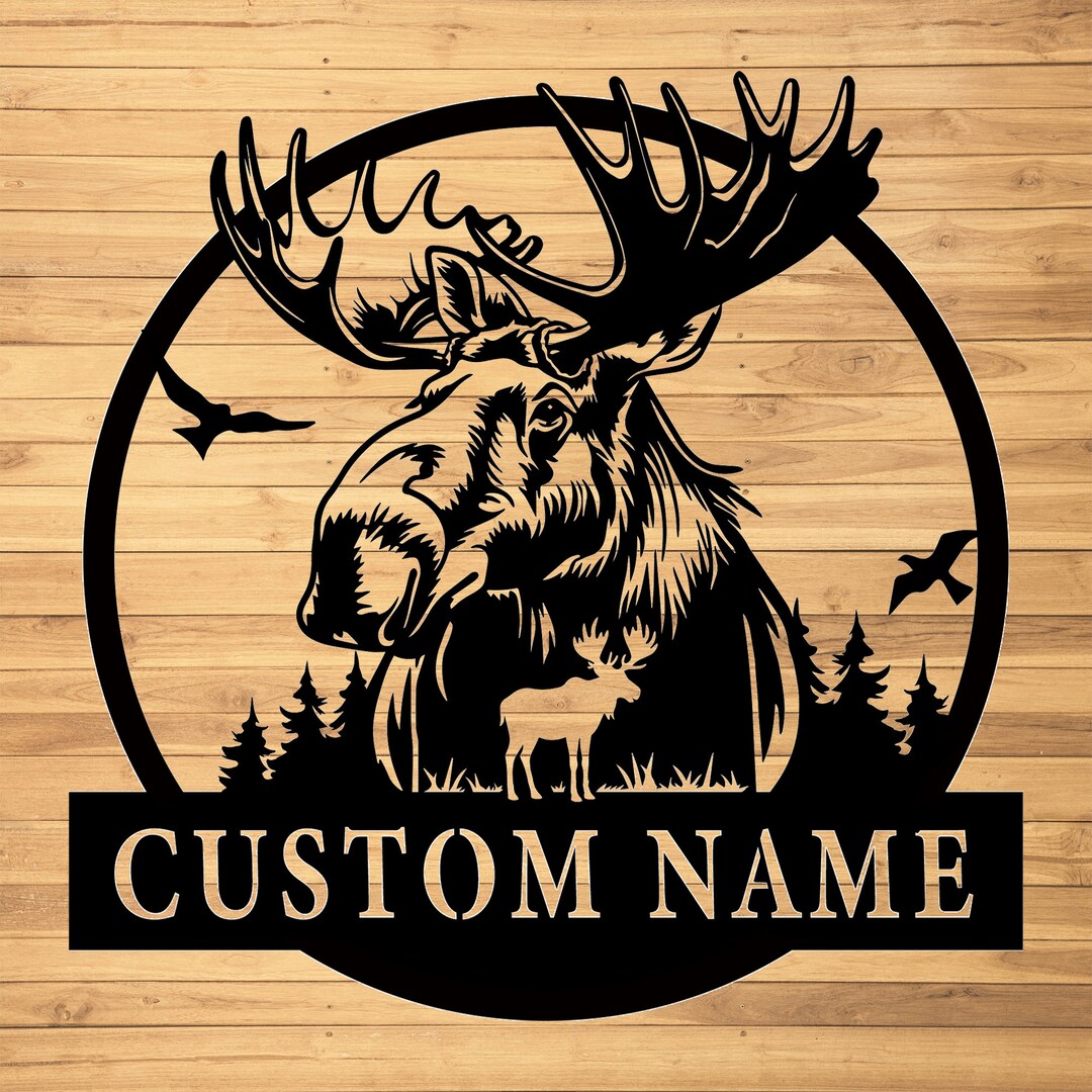 Custom Moose Metal Wall Sign-personalized Moose Metal Wall Art-moose ...