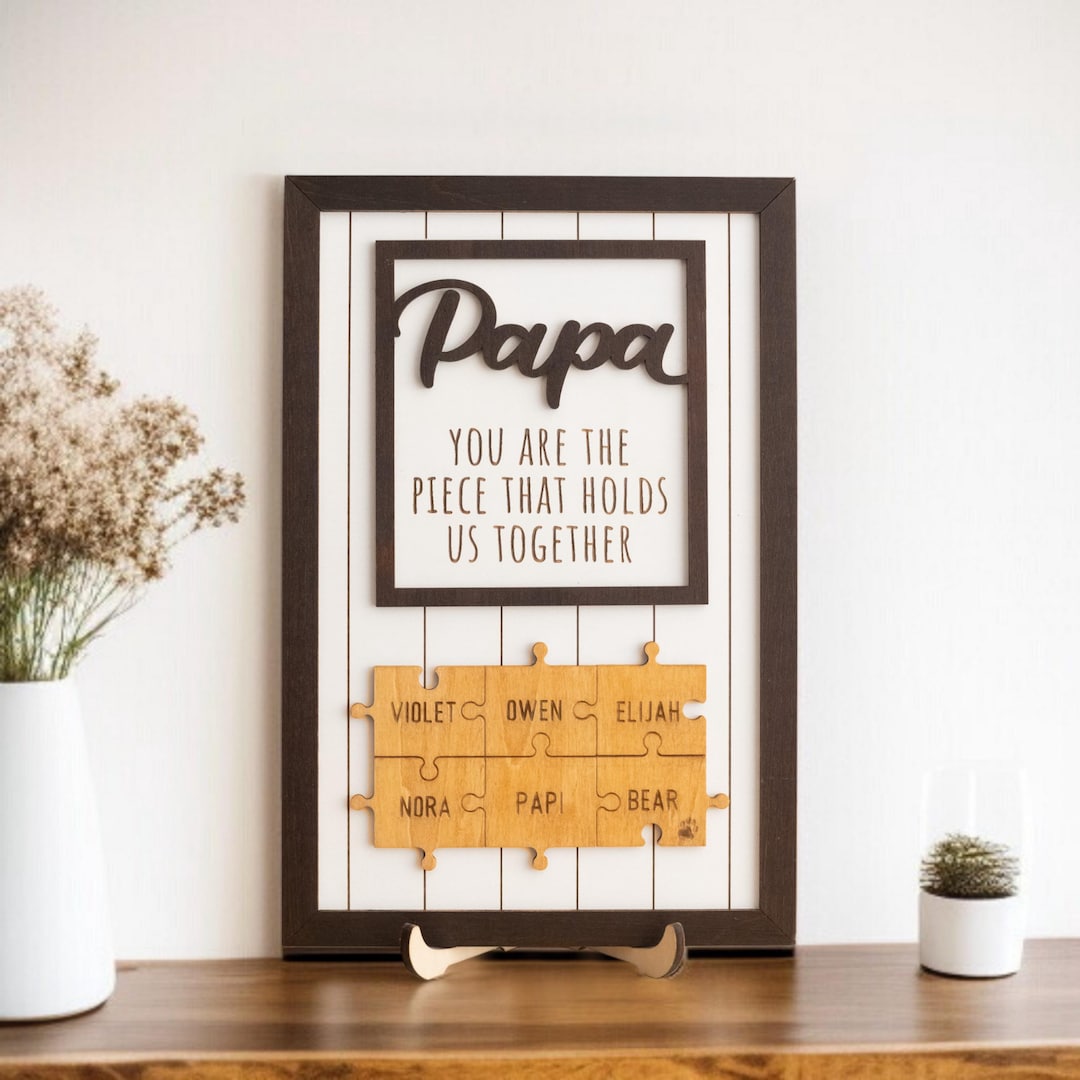 Fathers Day Puzzle Sign | Personalized Custom Gift | You Are the Piece ...