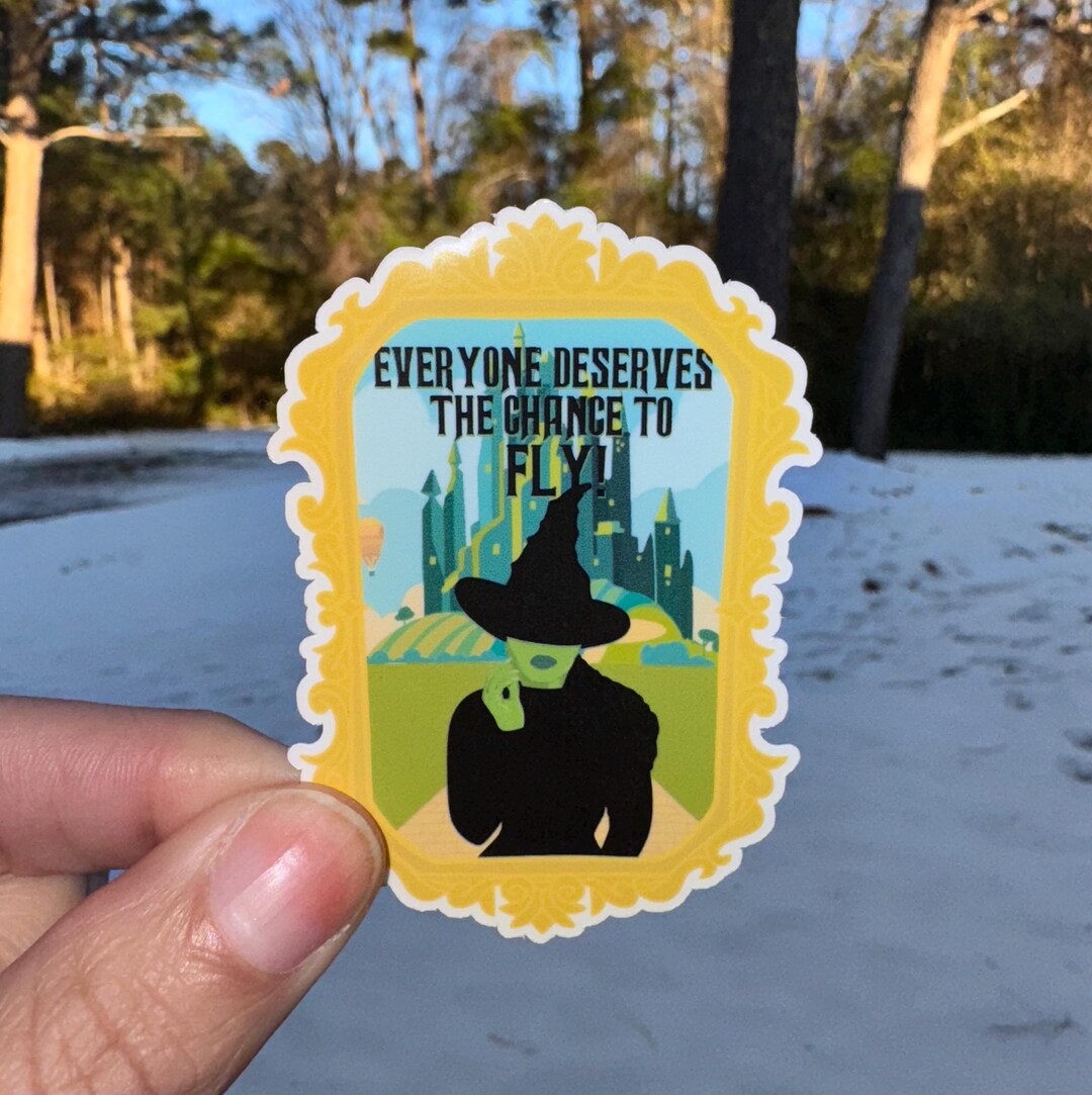 Defy Gravity Sticker | Elphaba Sticker | Wicked - Everyone Deserves the ...