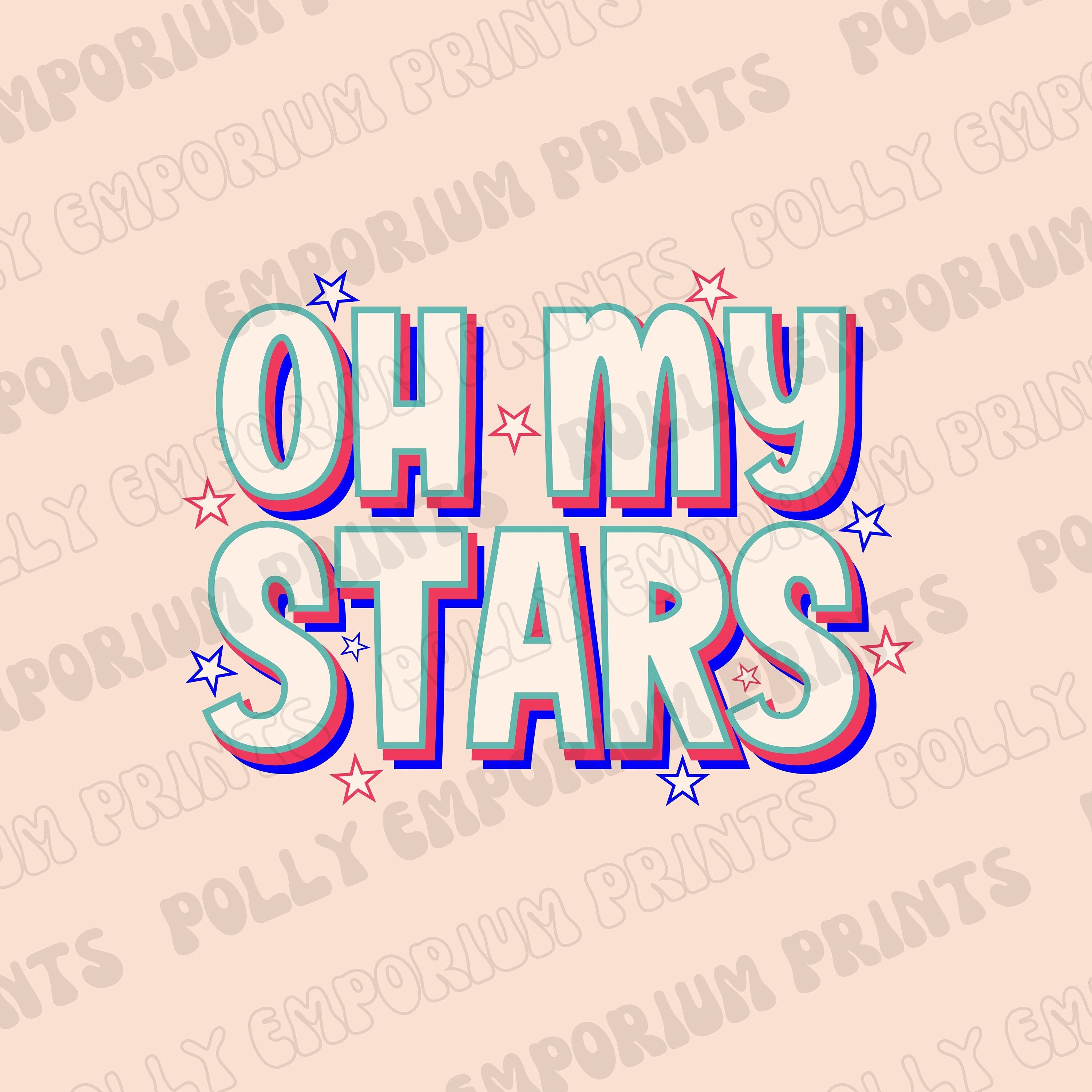 Oh My Stars Png, Fourth of July Sublimation Design, 4th July Png ...