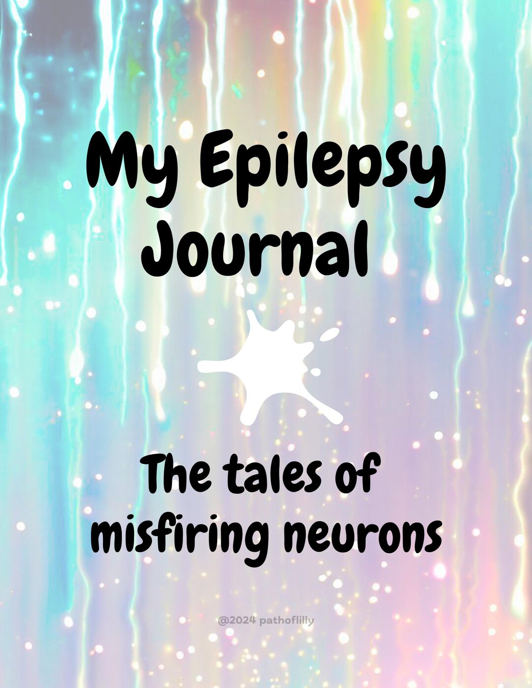 My Epilepsy Information Overview for School, Work. Epilepsy Journal ...
