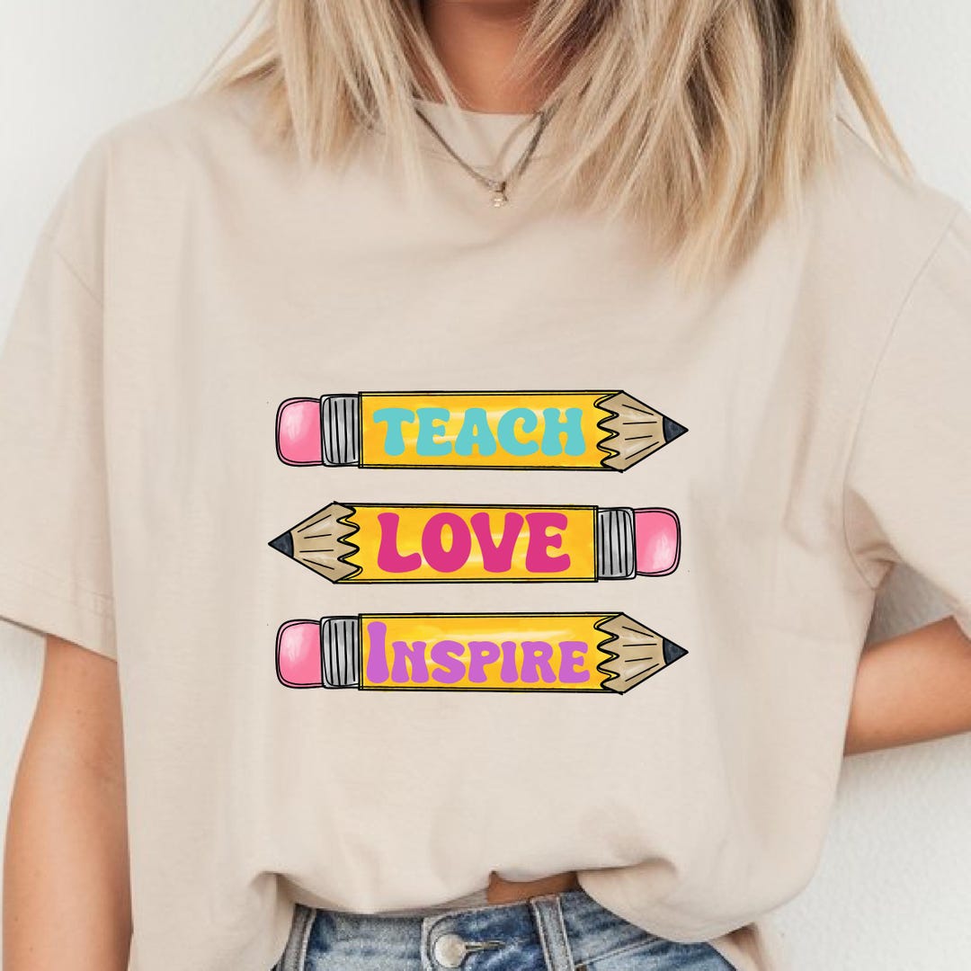 Teacher Shirt – Teach Love Inspire T-shirt – Teach Love Inspire ...