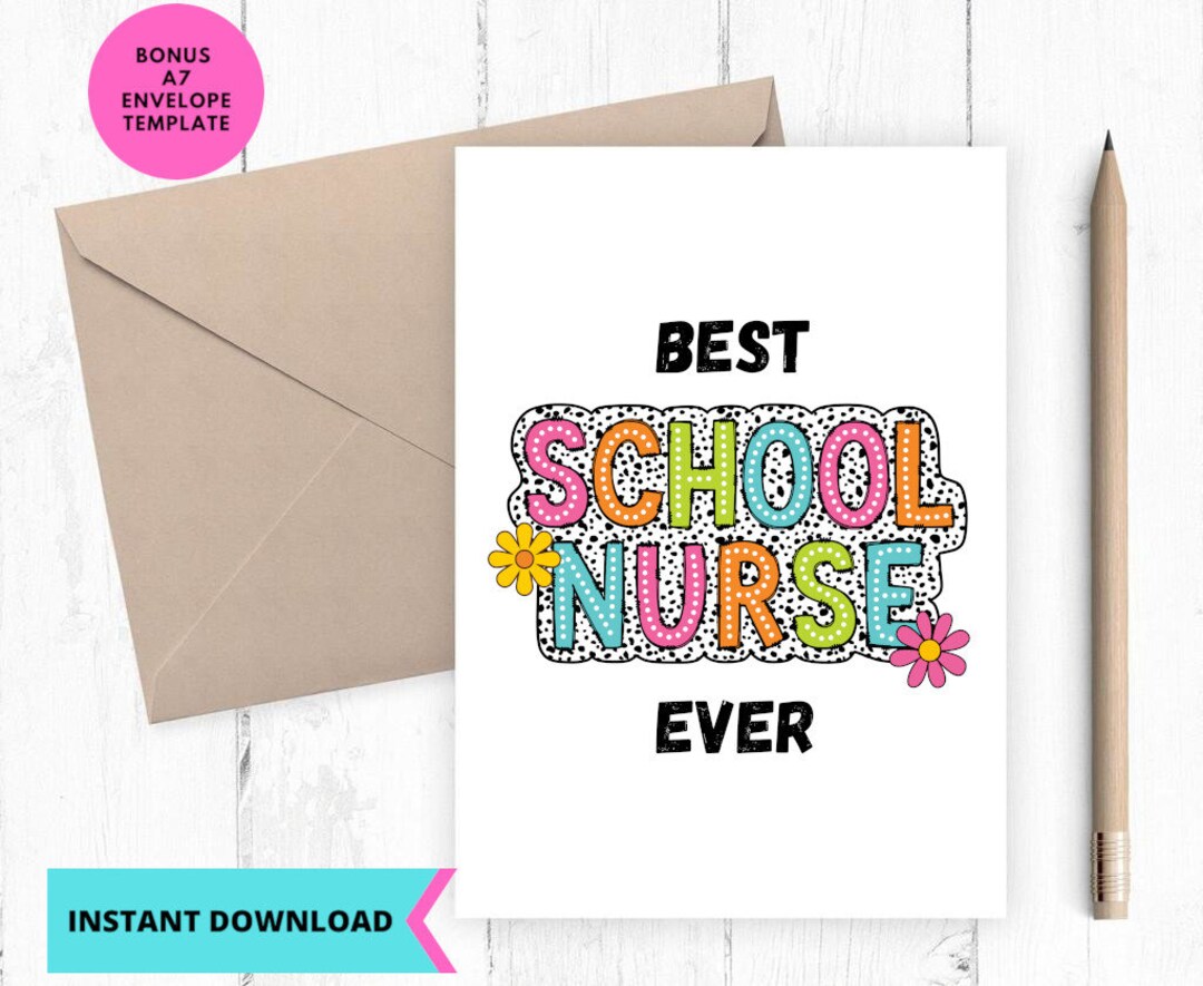 Printable School Nurse Appreciation Greeting Card, End of the Year ...