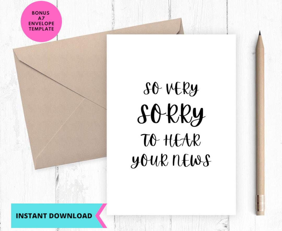 Printable Sympathy Card, Sorry Card, Sorry to Hear Your News Card ...