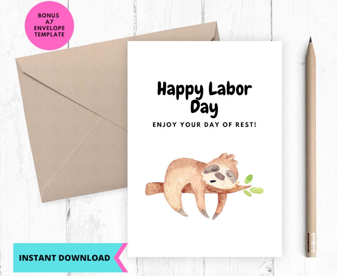 Printable Labor Day Card, Happy Labor Day Card, Cute Resting Sloth Card ...