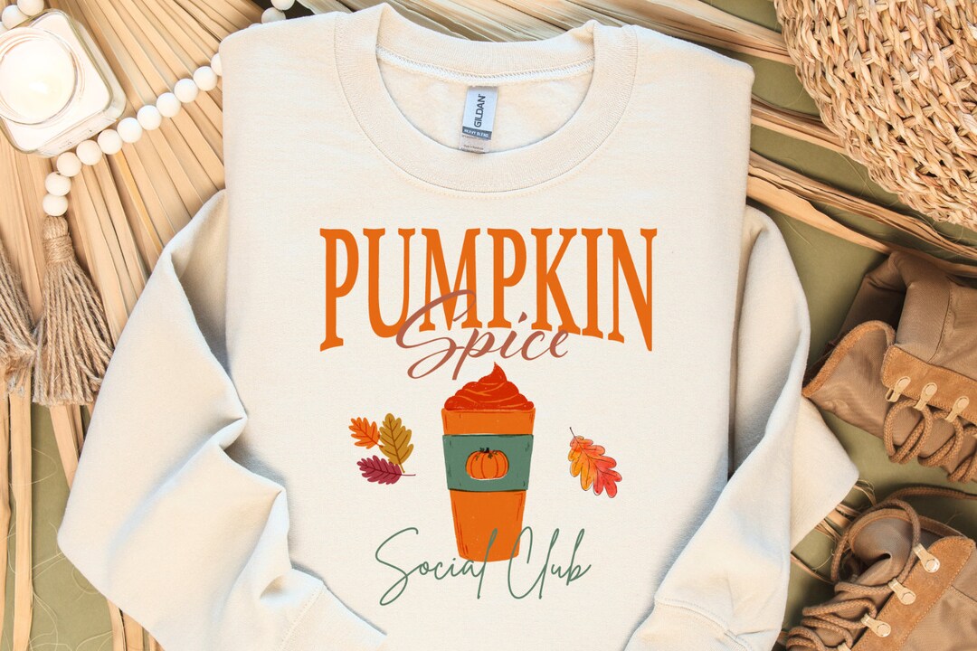 Pumpkin Spice Social Club PNG: Autumn Sublimation Design (digital ...